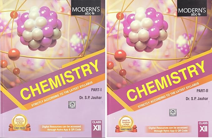 Modern's ABC+ Chemistry (Part I & II) for Class 12 - by S.P. Jauhar (2 ...